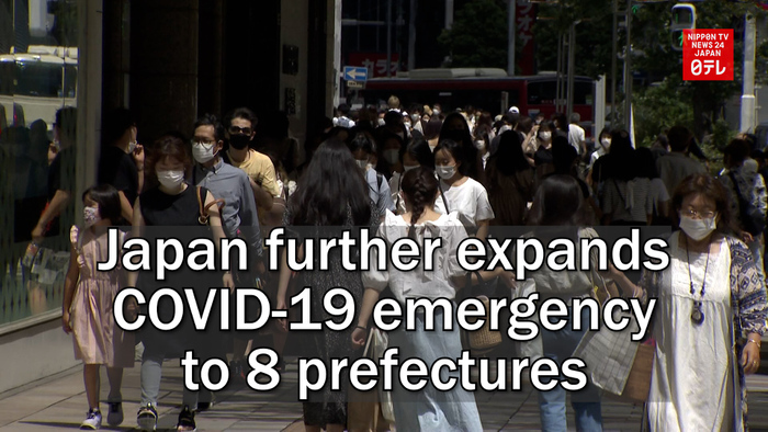 Japan further expands COVID-19 emergency to 8 prefectures | Nippon TV ...